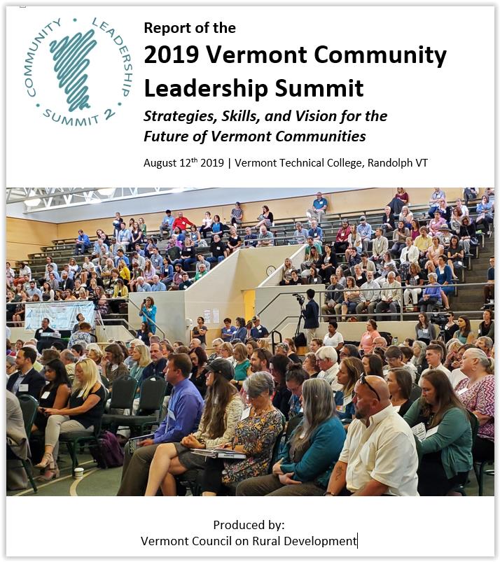 2019 Vermont Community Leadership Summit Report - Vermont Council on Rural Development