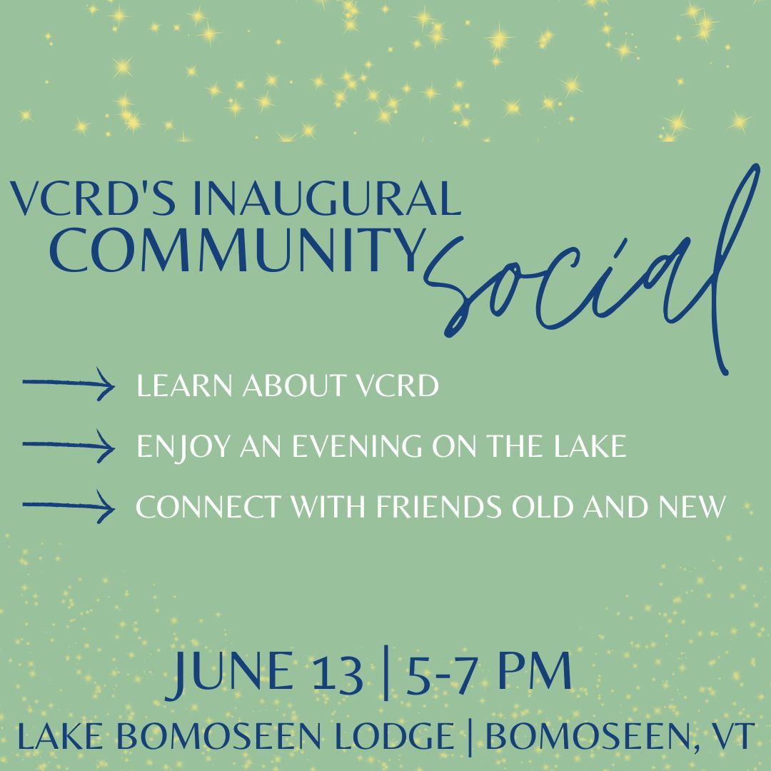 VCRD Inaugural Community Social - Vermont Council on Rural Development