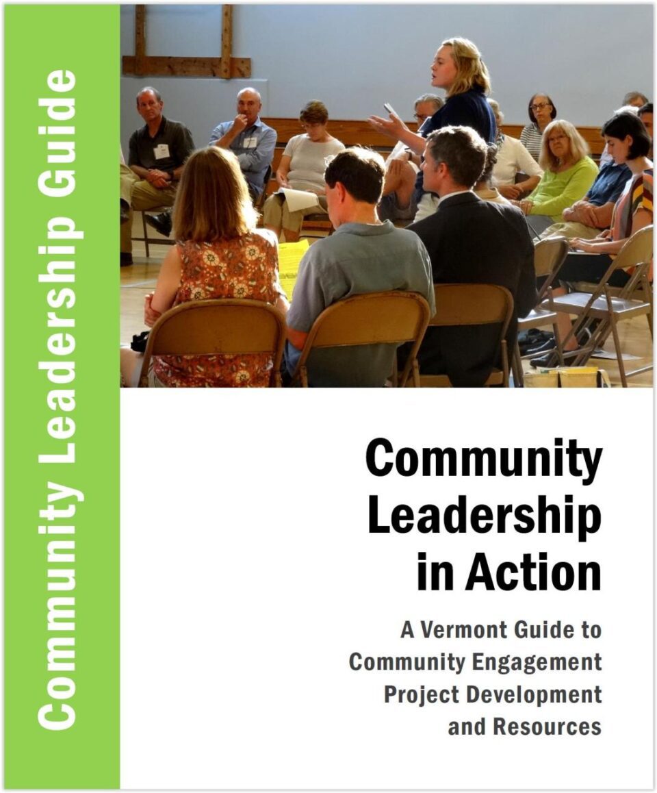 Community Leadership In Action: A Vermont Guide to Community Engagement ...